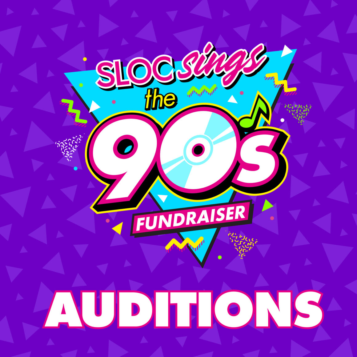 SLOC Sings the 90's Auditions! - SLOC